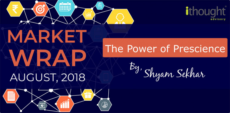 The Power of Prescience - Weekly Market Wrap