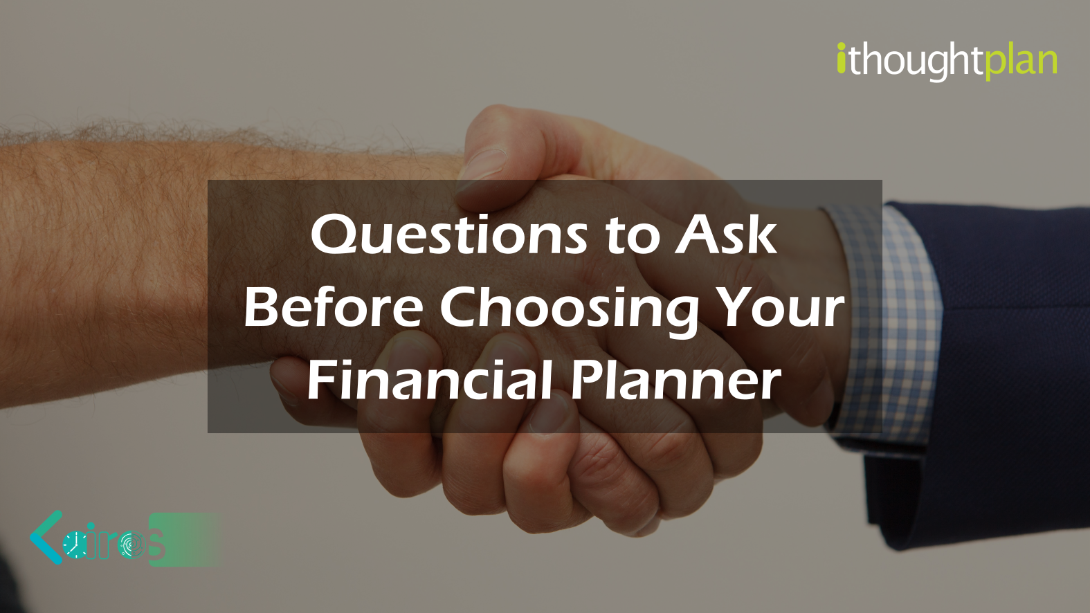 Questions To Ask Before You Choose Your Financial Planner Questions To Ask Before You Choose Your Financial Planner